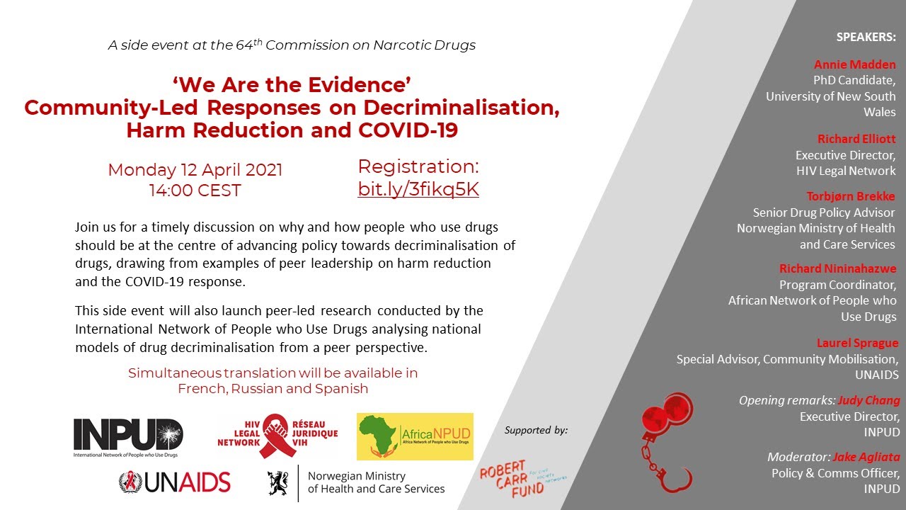 'We are the Evidence' - Community-led Responses on Decriminalisation ...