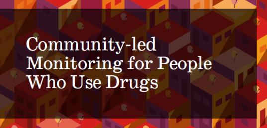 Community-led Monitoring for People who Use Drugs - INPUD